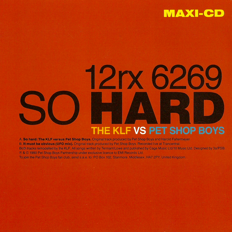 So Hard (The KLF vs Pet Shop Boys) - KLF ONLINE